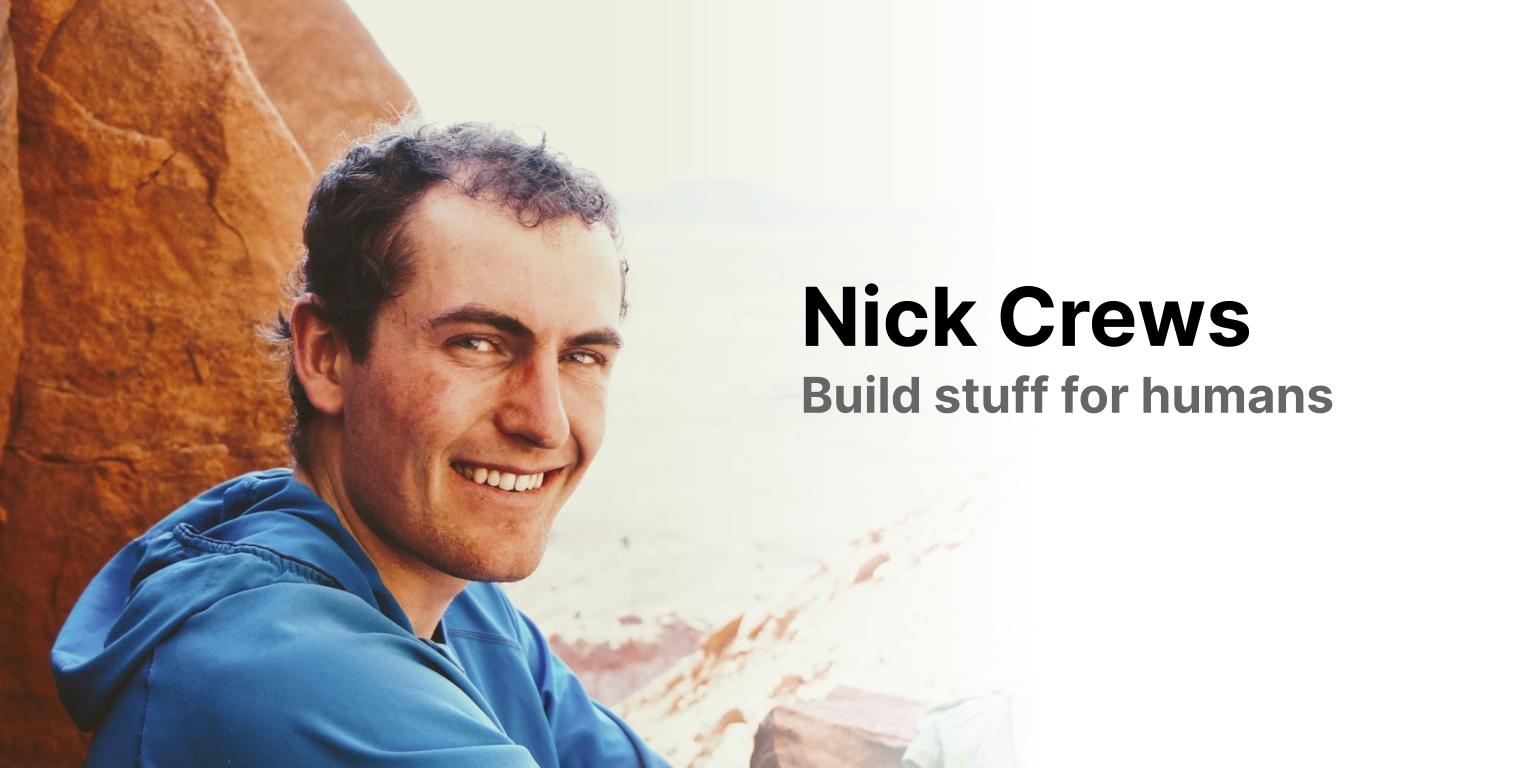 Nick Crews – Build Stuff